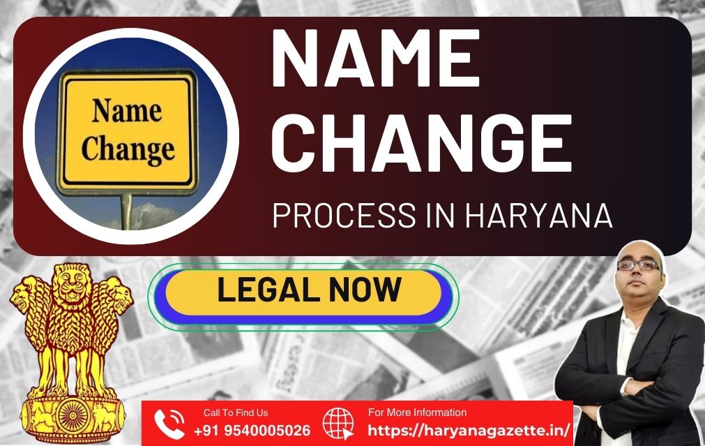 Gazette Notification for Name Change in Haryana Rs 999 | Haryana ...